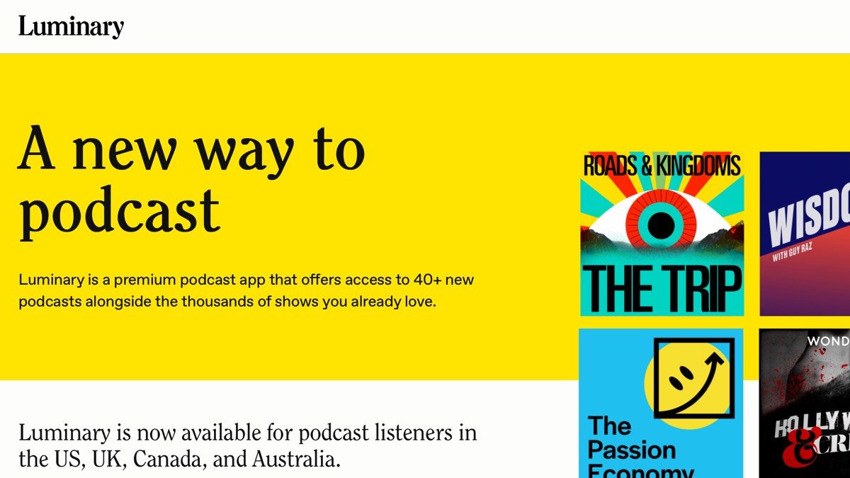 Can Luminary, the Netflix for podcasts, possibly work? - The New Consumer