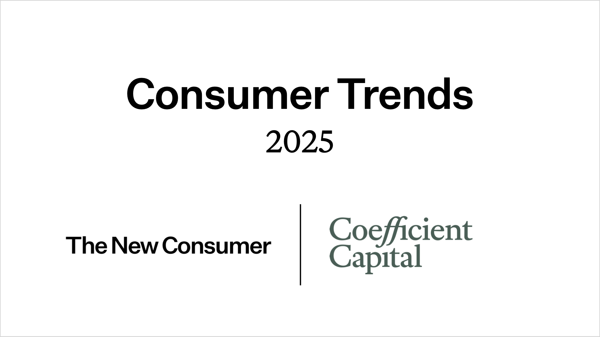 Consumer-Trends-2025-Chart.001 - The New Consumer